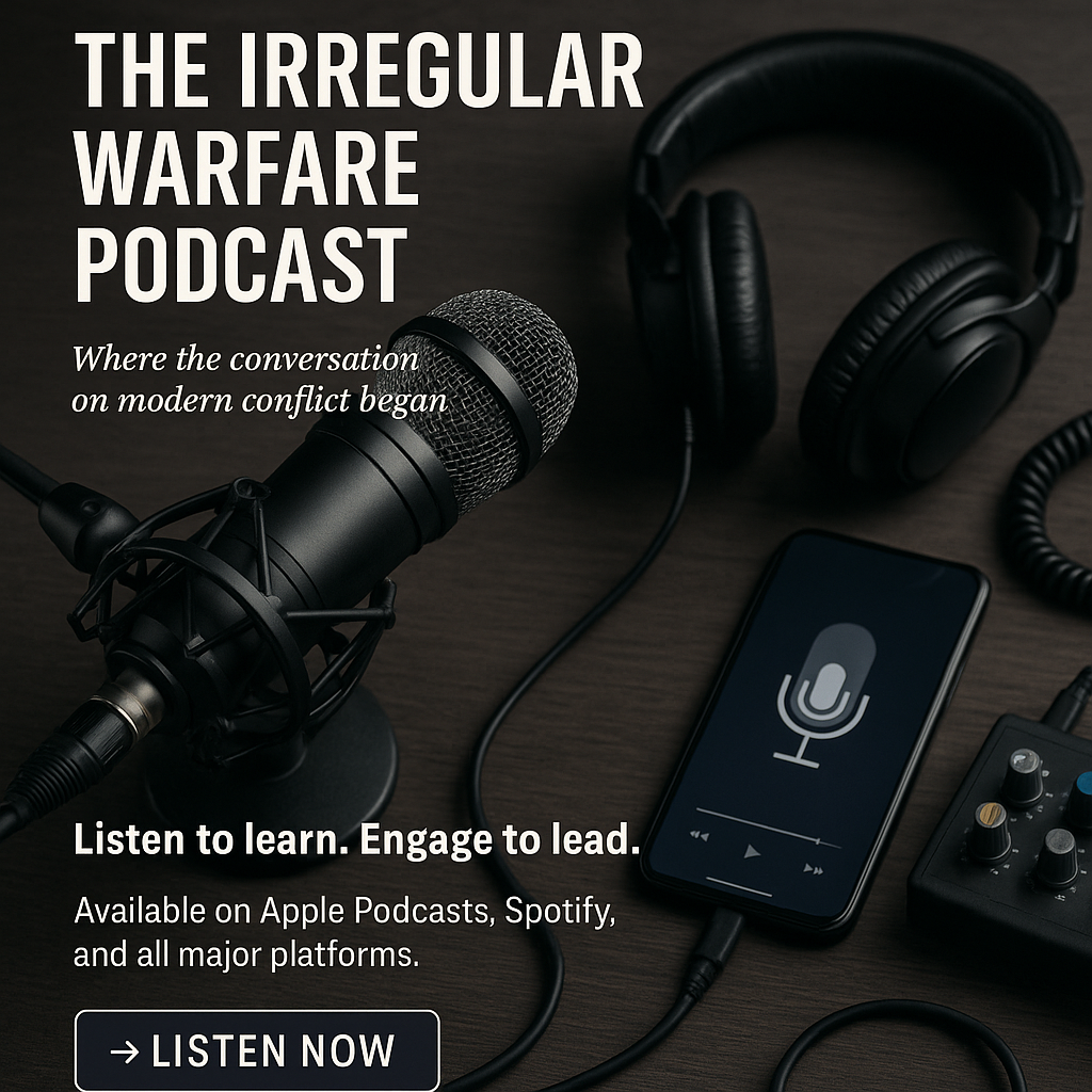 Irregular Warfare Podcast: Bridging Theory and Practice